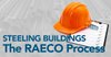 Steeling Buildings The Raeco Building Process — Raeco Builders ...