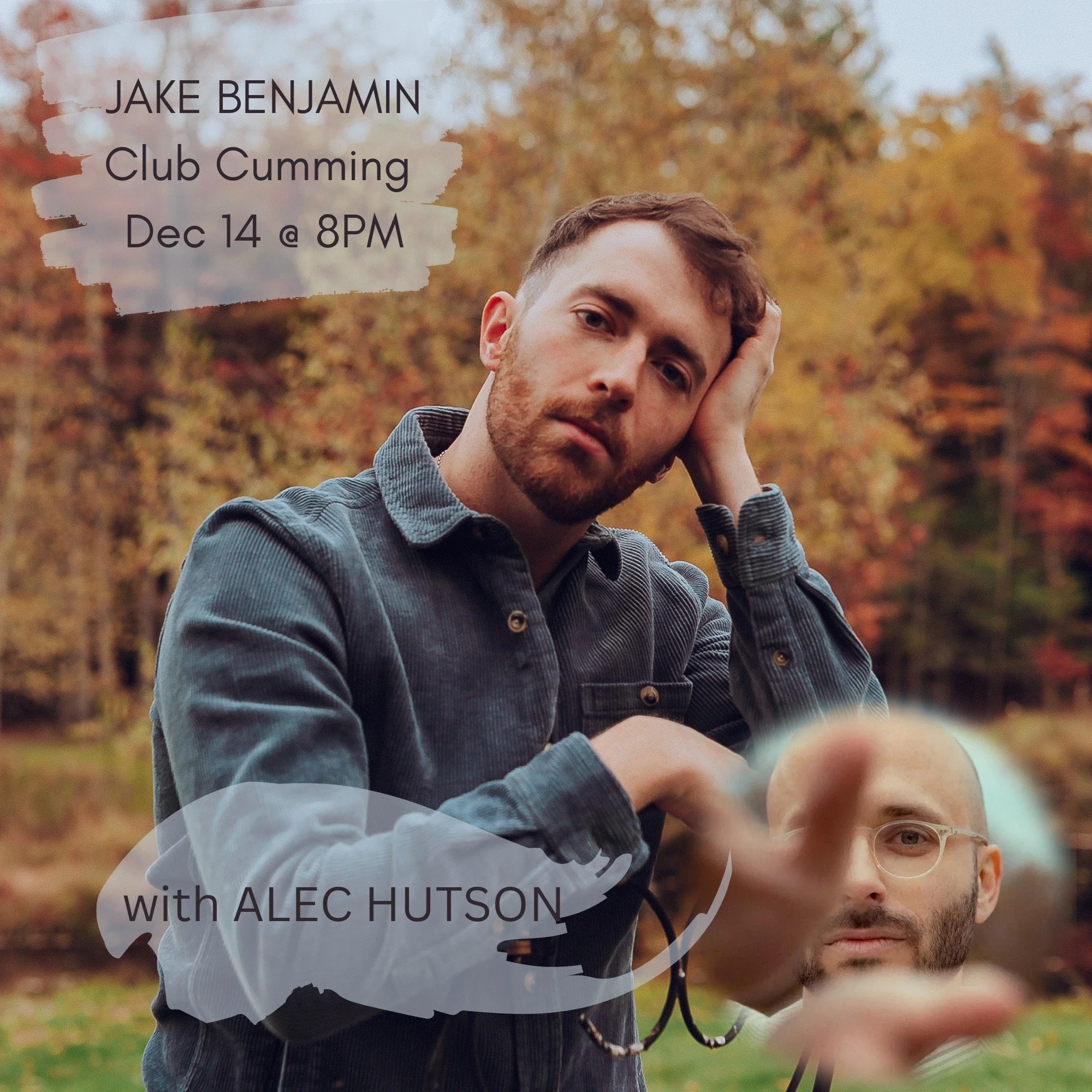 Jake Benjamin (with Alec Hutson) — Club Cumming