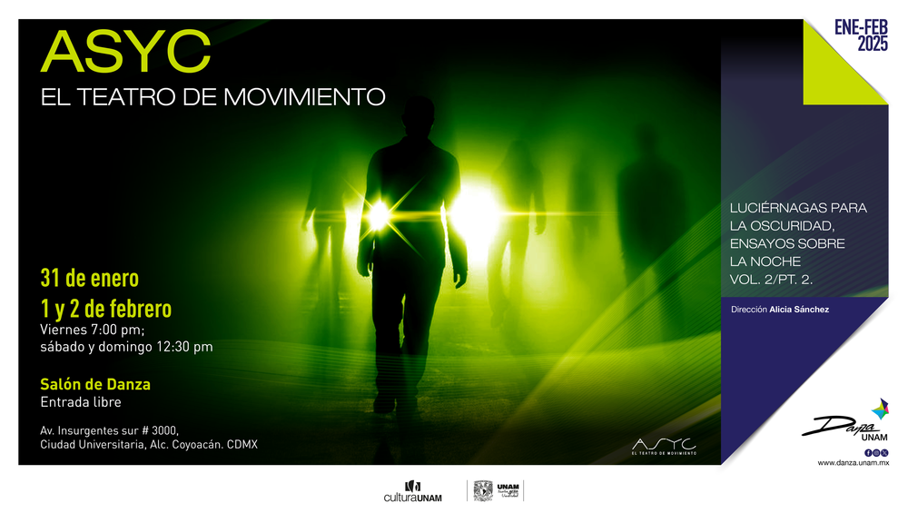 Luciérnagas para la oscuridad - ASYC — Danza UNAM