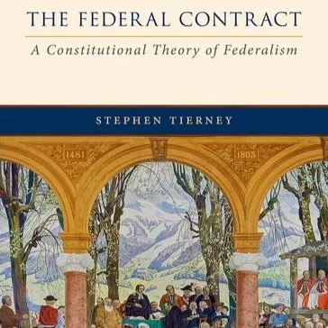 Author Interview: The Federal Contract: A Constitutional Theory of ...