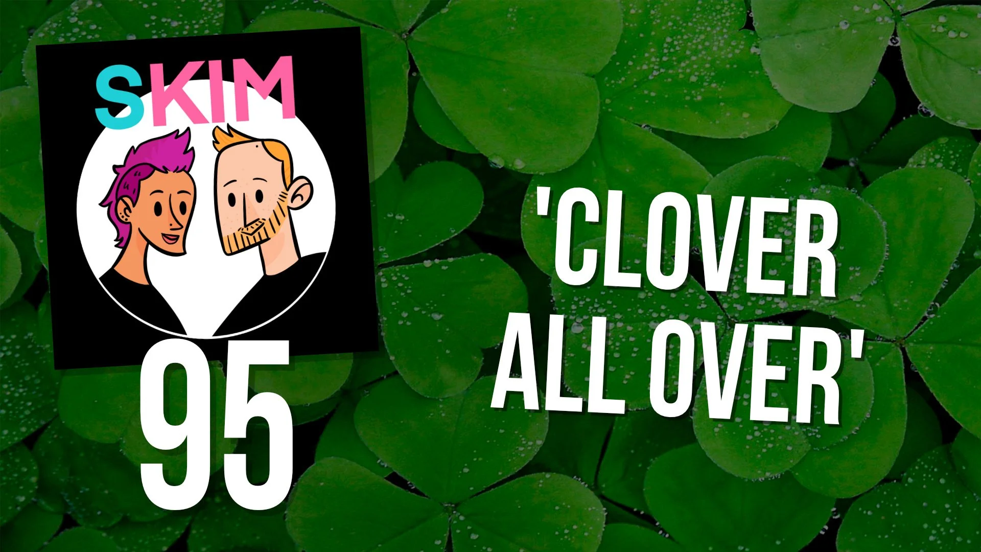 SKIM: The Scott and Kim Show — FROGPANTS