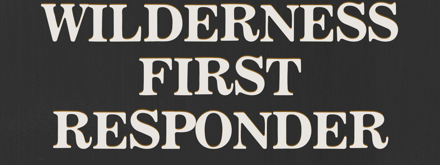 Wilderness First Responder - WFR — Backcountry Pulse