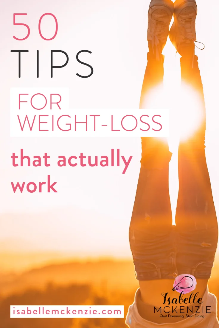Roundup: 50 Simple Weight Loss Tips You Should Know — Isabelle McKenzie