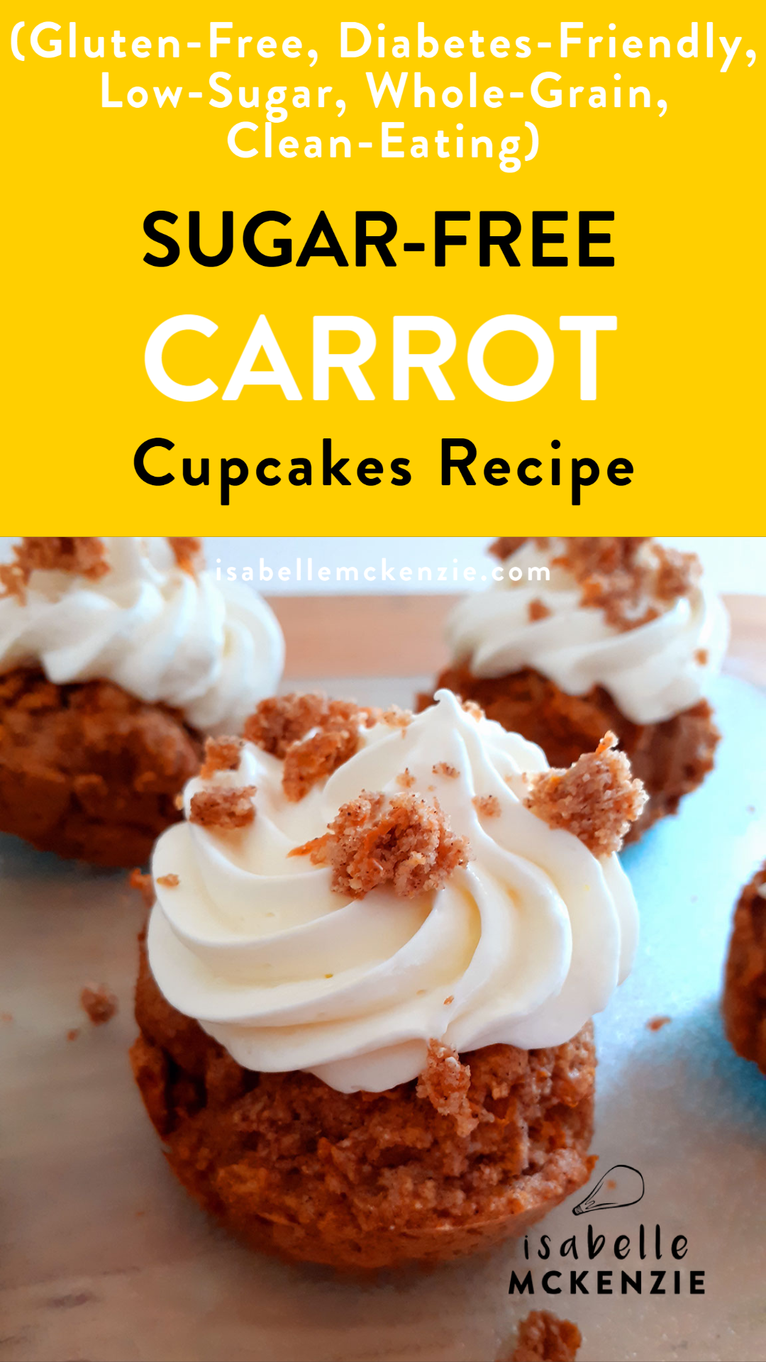 Sugar-Free Carrot Cupcakes (Gluten-Free, Diabetes-Friendly, Low-Sugar ...