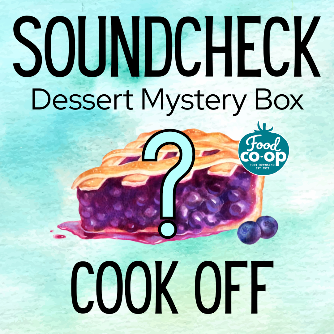 SOUNDCHECK: Dessert Mystery Box Cook off — The Food Co-op