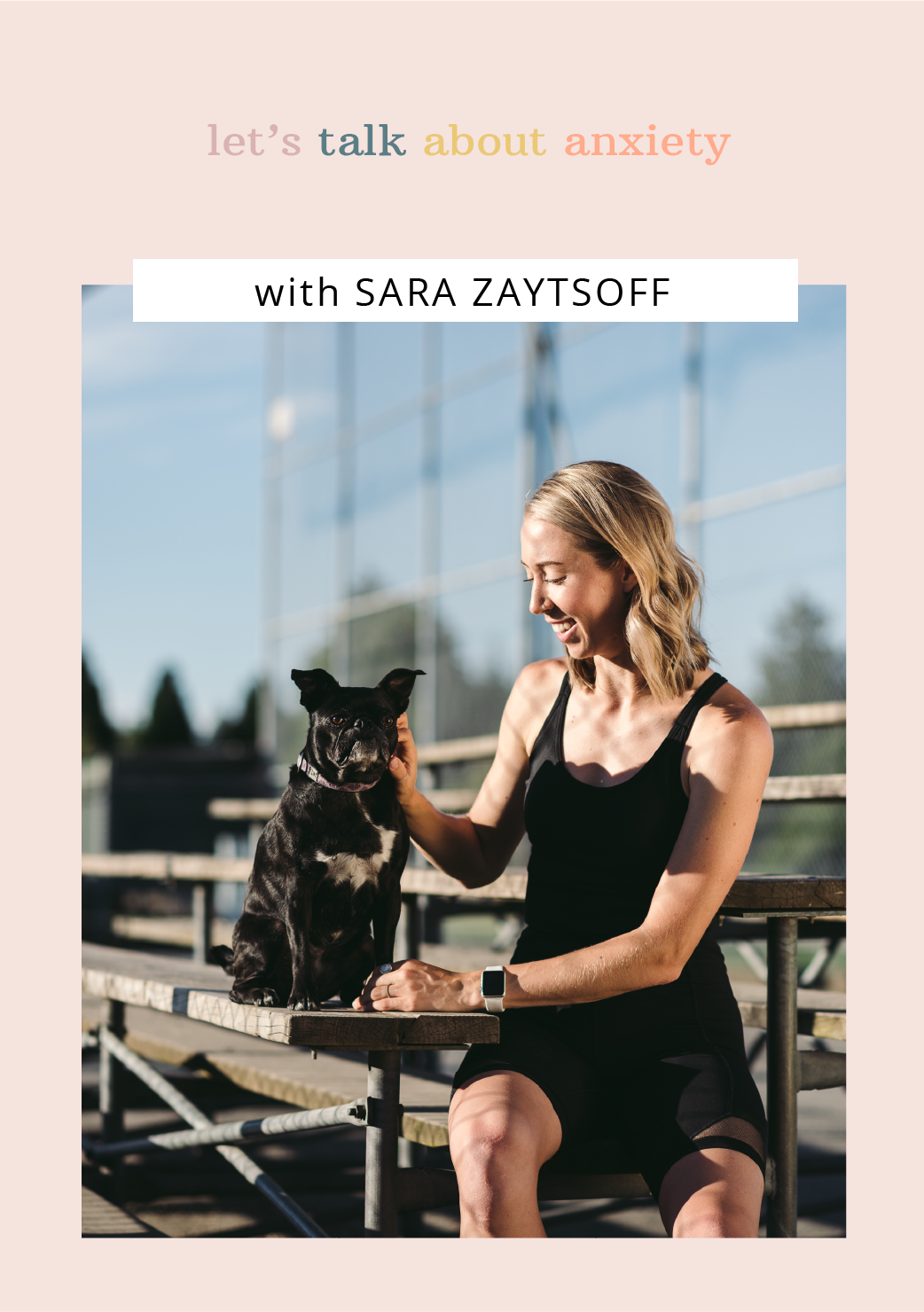 Let's Talk About Anxiety: Sara Zaytsoff — Salt Design Co.