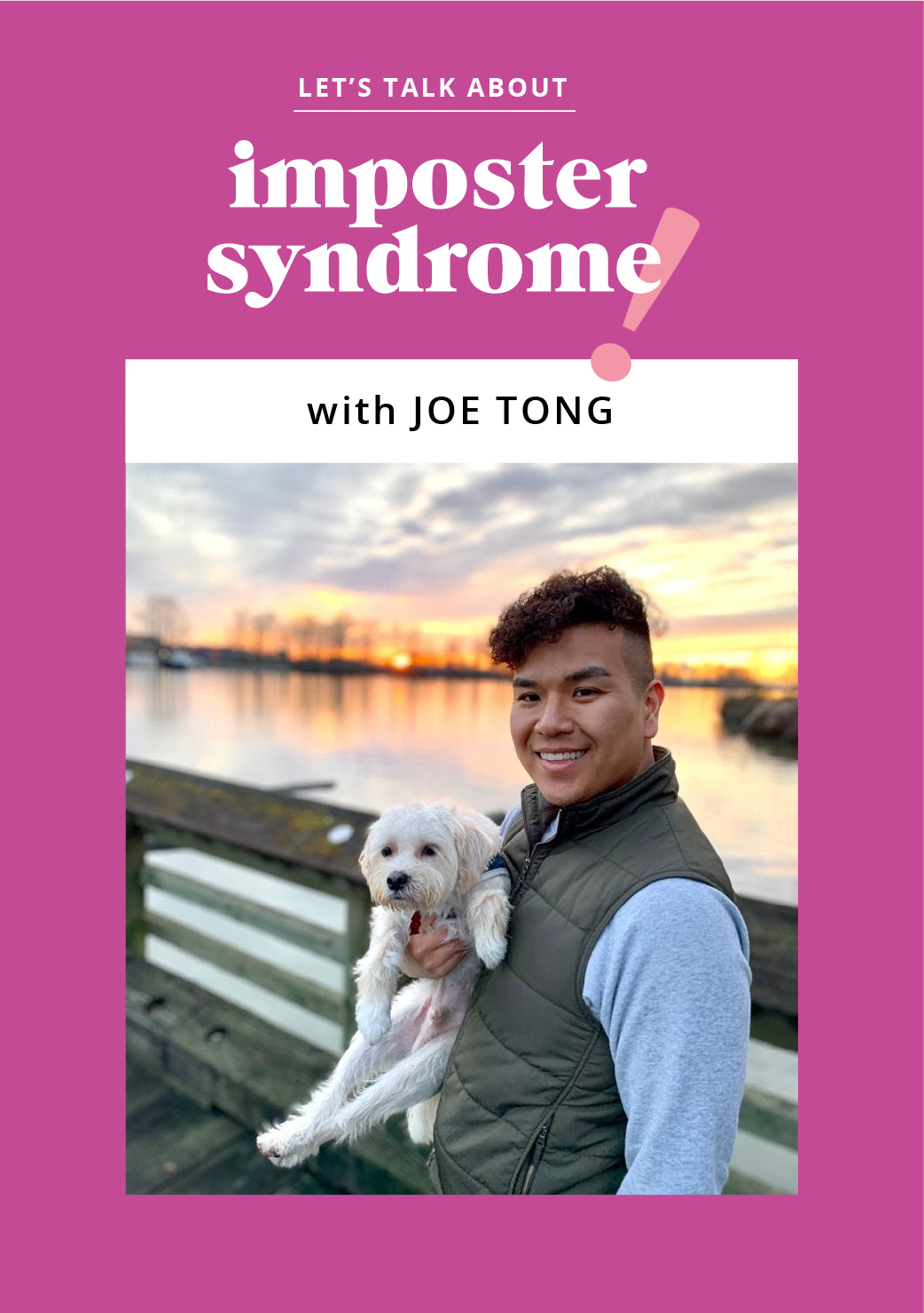 Let's Talk About Imposter Syndrome: Joe Tong — Salt Design Co.