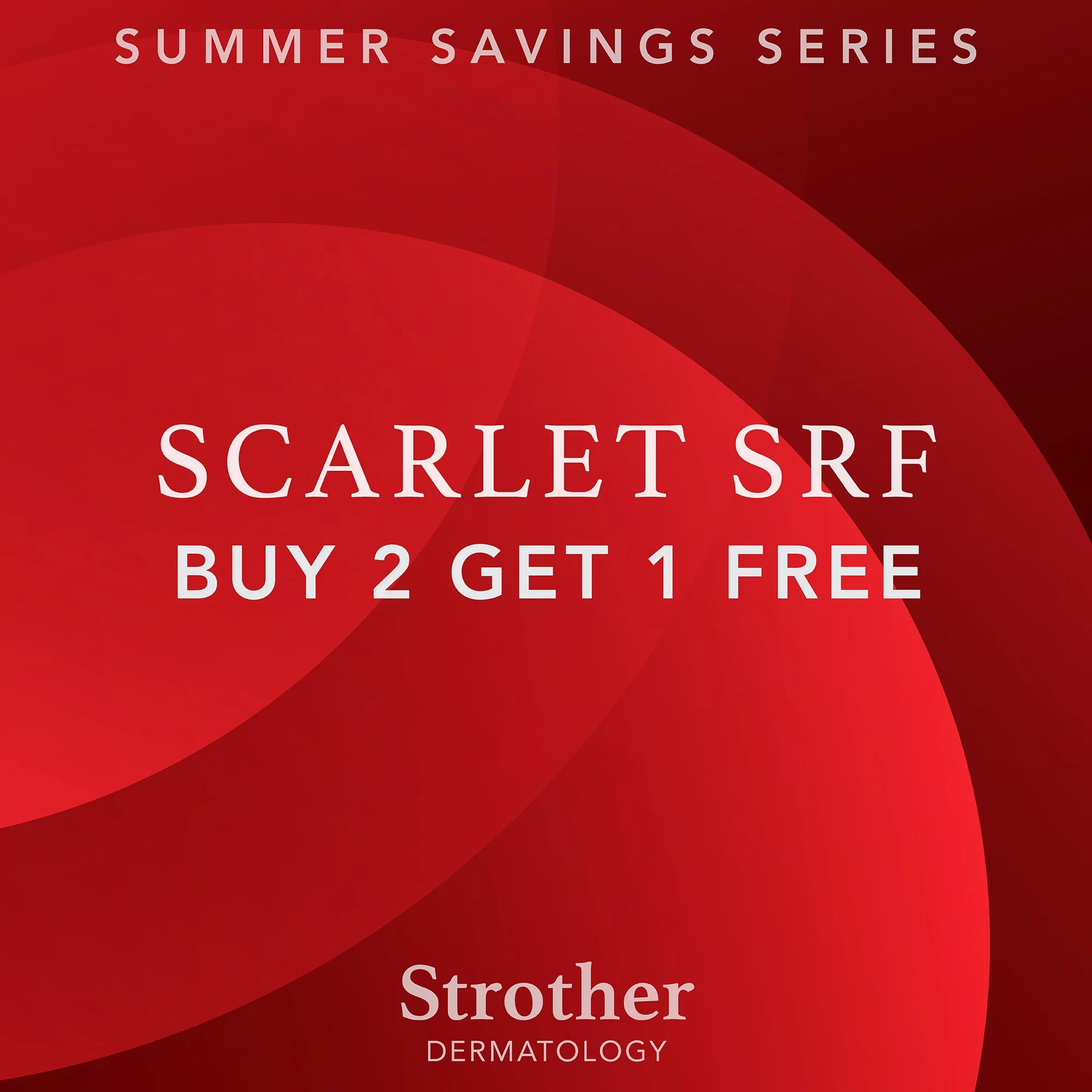 Scarlet SRF — StrotherDermatology.com