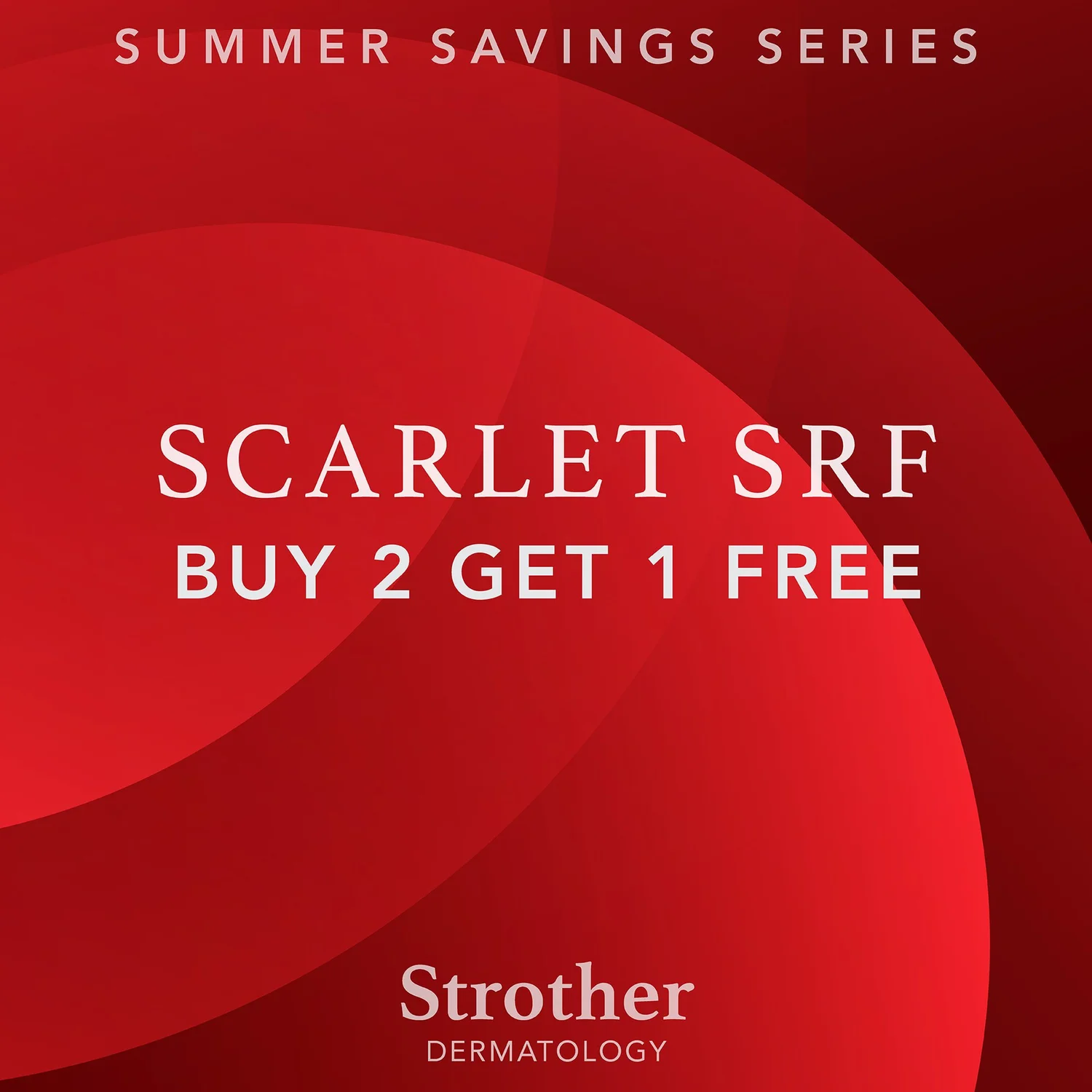 Scarlet SRF — StrotherDermatology.com