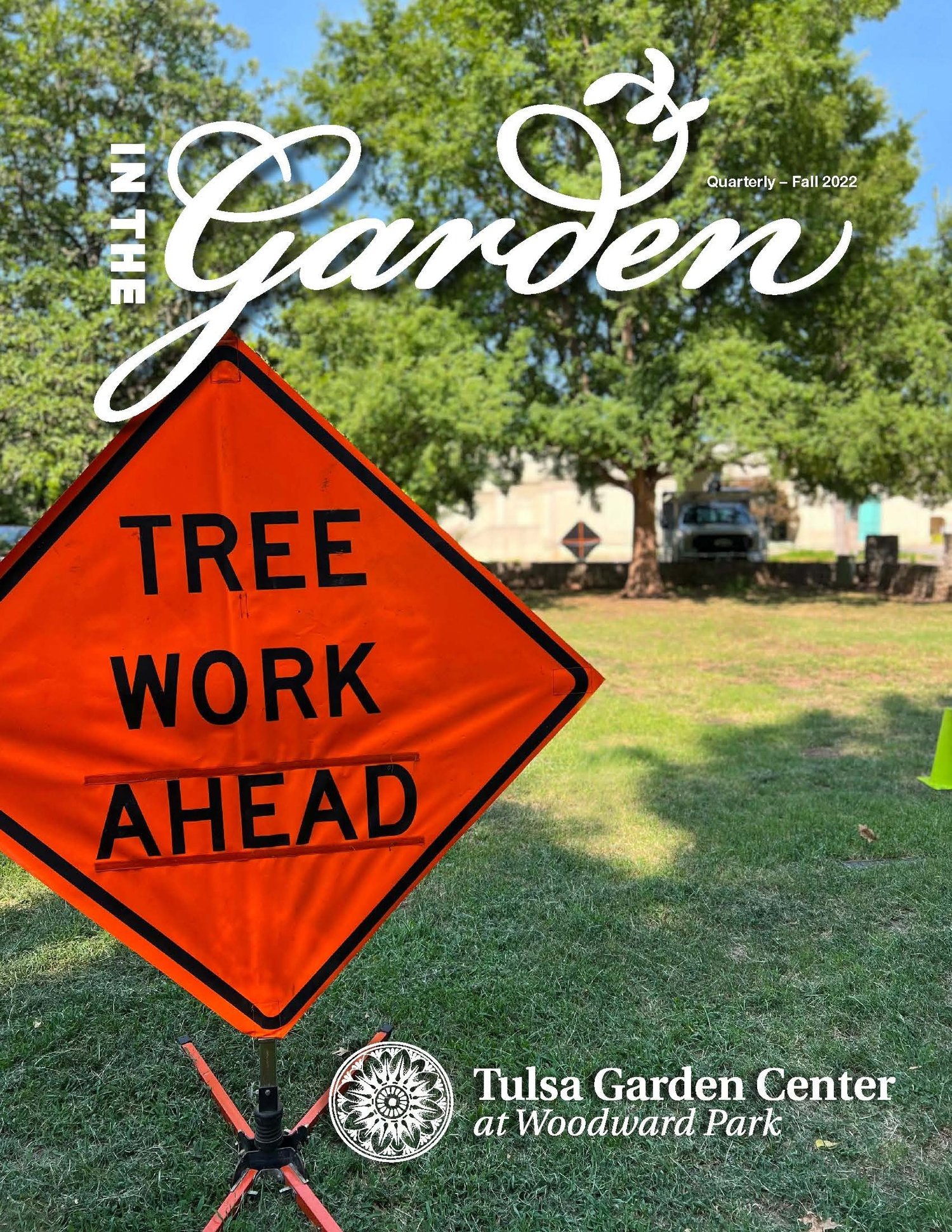 "In The Garden" Newsletter issues — Tulsa Garden Center