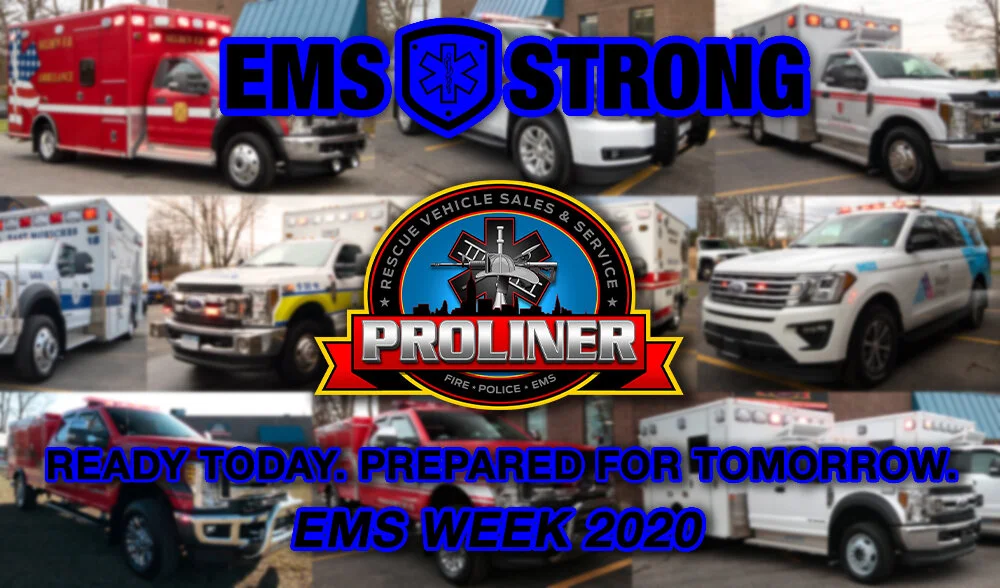 EMS Week 2020 — Proliner Rescue