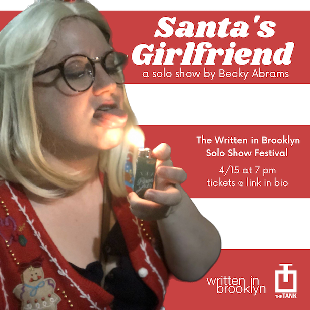 The Written in Brooklyn Solo Show Festival — The Tank