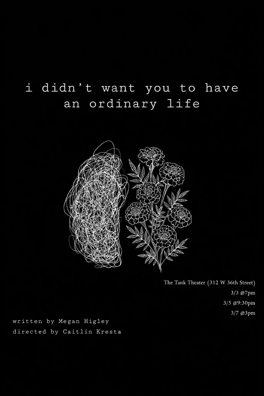 i didn't want you to have an ordinary life — The Tank