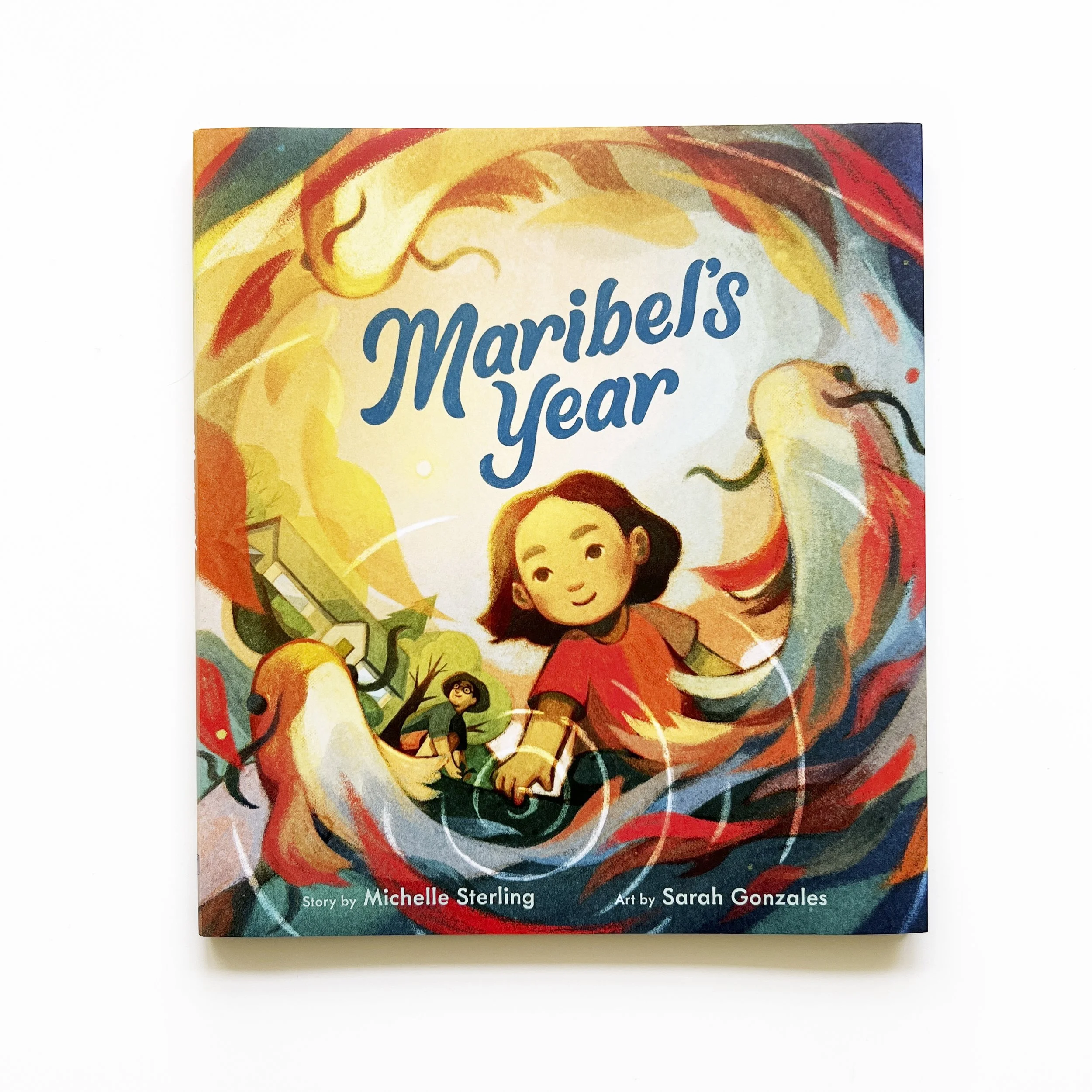 Maribel's Year by Michelle Sterling and Sarah Gonzales — Avery & Augustine