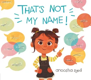 20+ Children’s Books about Names, Identity & Self-Acceptance — Avery ...