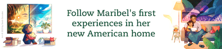 Maribel's Year by Michelle Sterling and Sarah Gonzales — Avery & Augustine