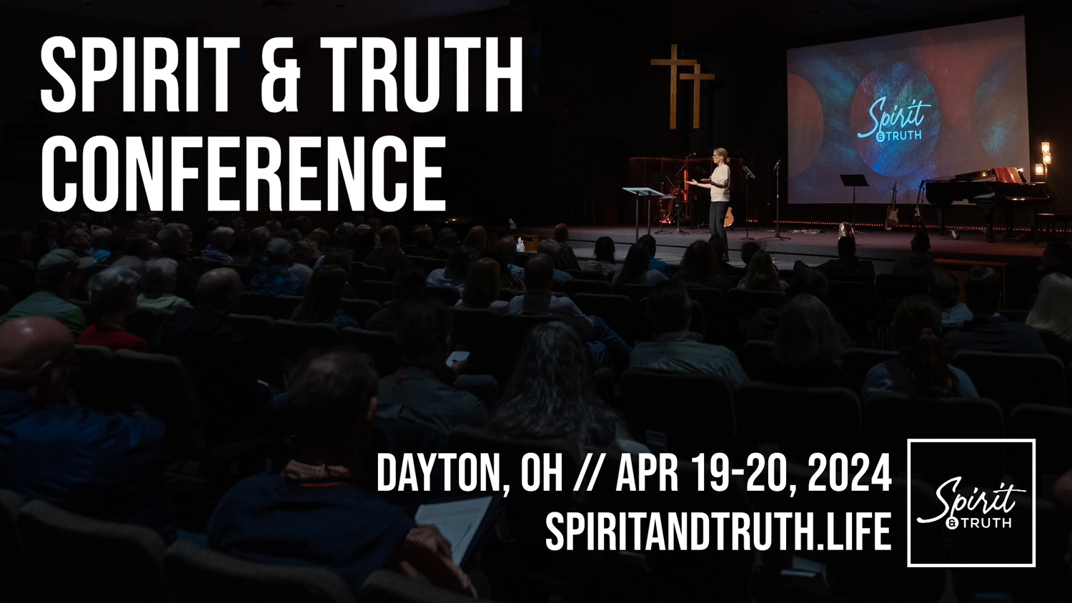2024 Regional Conferences — Spirit & Truth