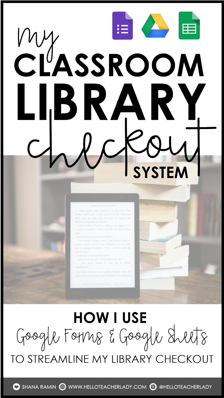 Easy Classroom Library Checkout System: Google Forms & Google Sheets ...