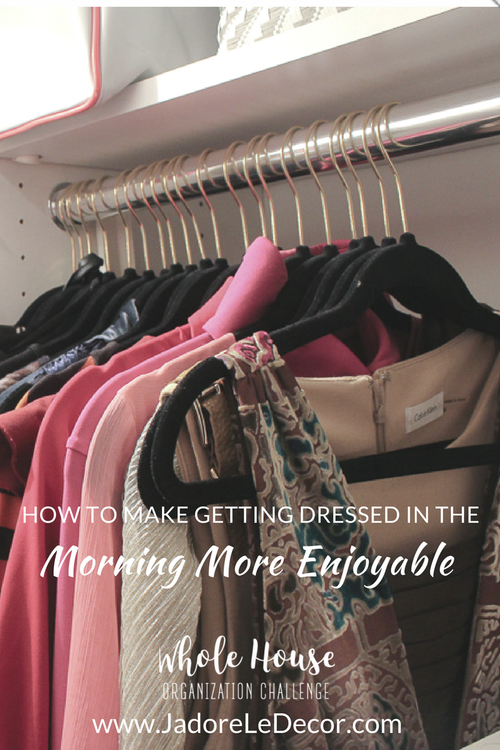 How to Make Getting Dressed in the Morning More Enjoyable | J'adore le ...