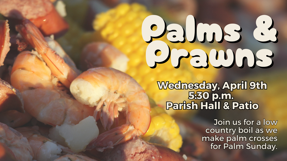 Palms & Prawns — Saint Stephen's Episcopal Church
