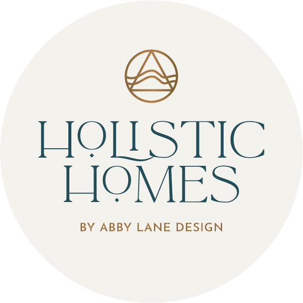 Holistic Homes by Abby Lane Design