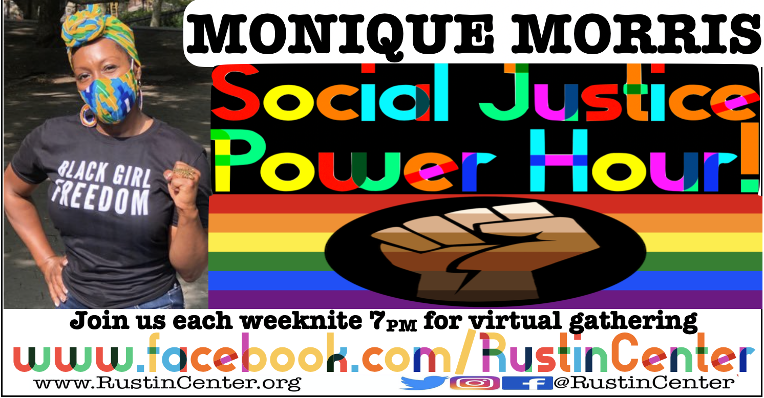 Social Justice Power Hour featurin' MONIQUE MORRIS! — Bayard Rustin ...