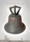 Antique and vintage mission bells for sale — California Mission Bells