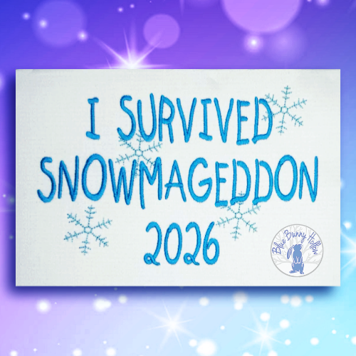 I Survived Snowmageddon 2026 Embroidery Design | Winter Humor — Blue ...