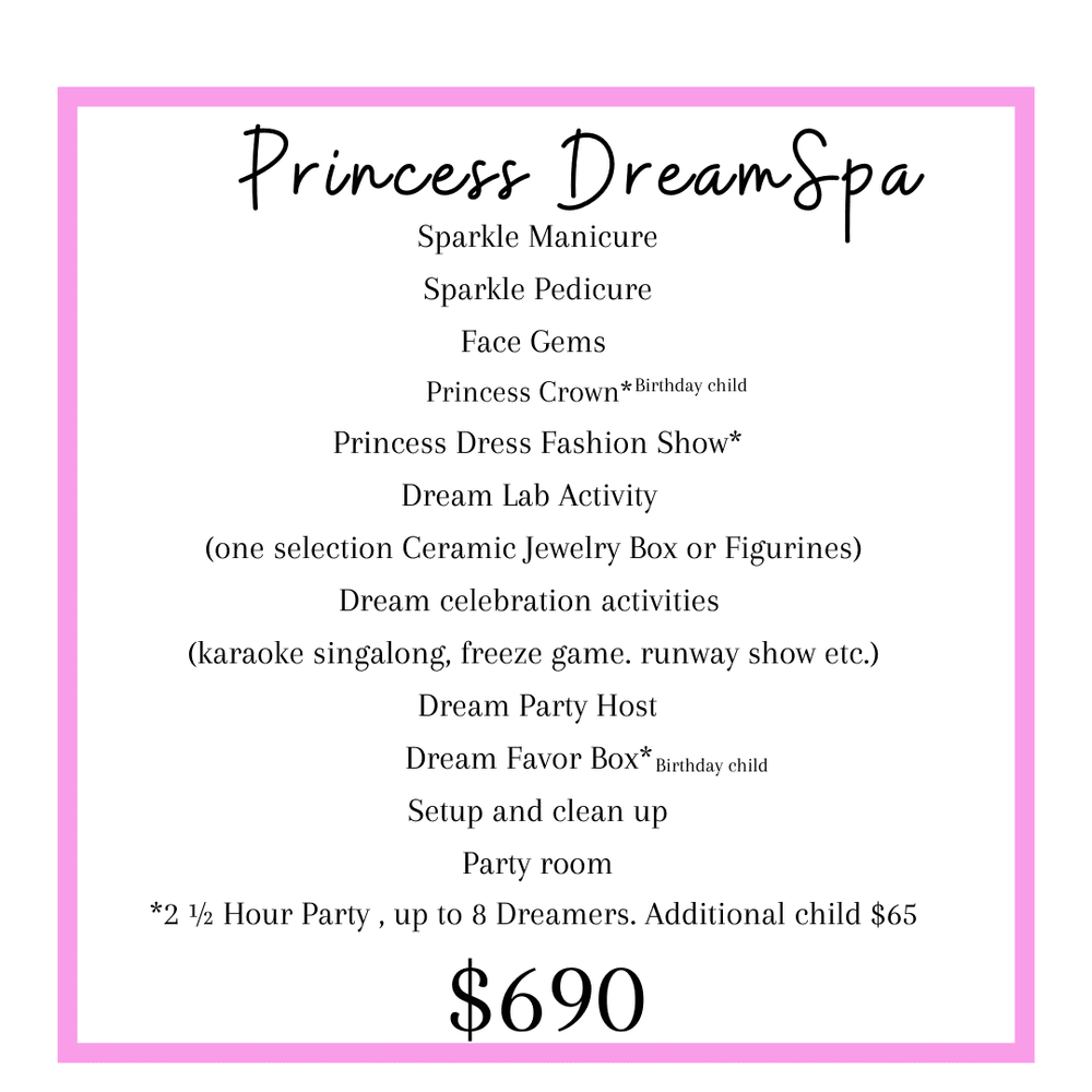 Dream Party Services — Dream Kid Spa