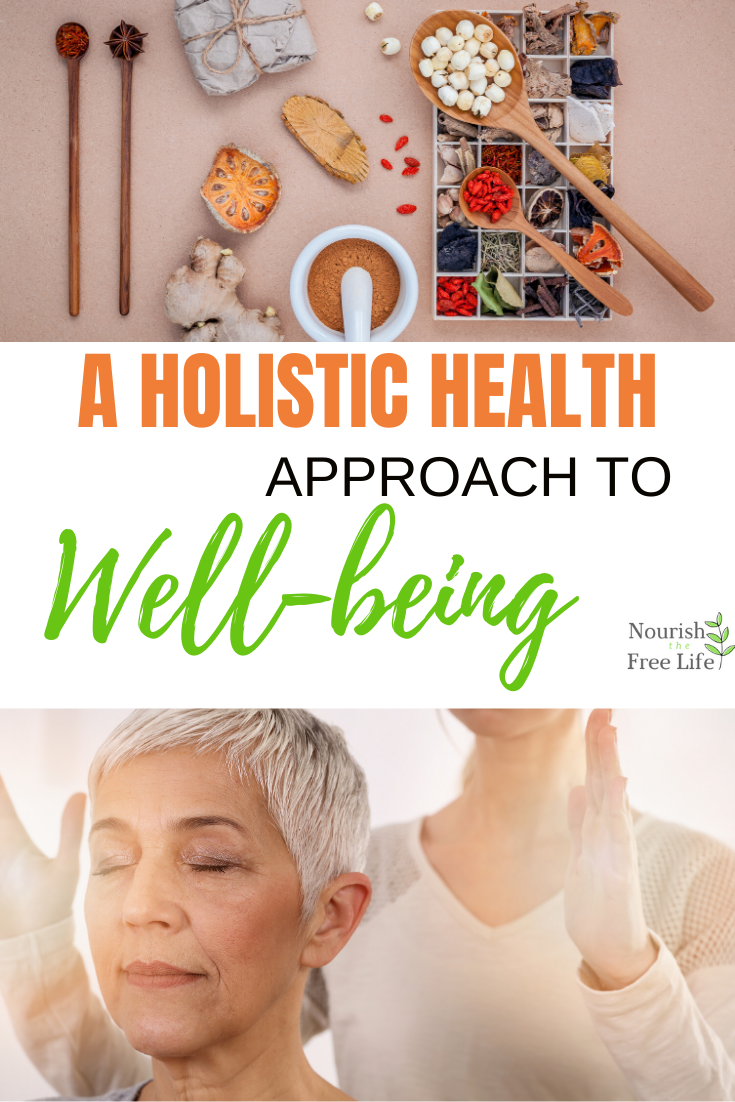 How to Improve Your Health and Well-being with a Holistic Approach ...