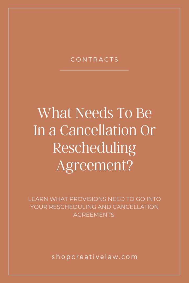 What Needs to be in a Cancellation or Rescheduling Agreement? — The ...