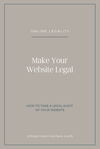Make Your Website Legal — The Creative Law Shop®