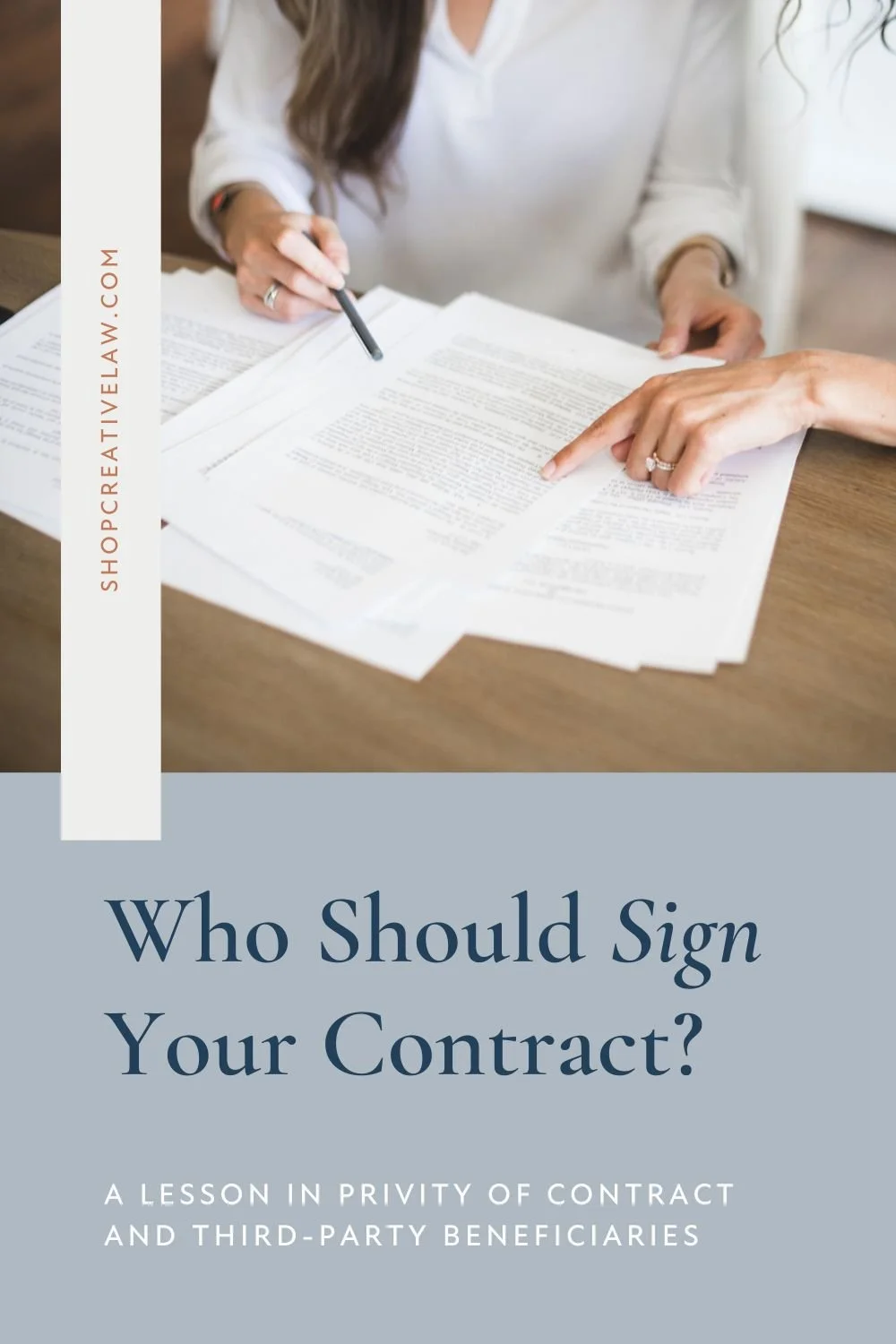 Who Should Sign Your Contract? — The Creative Law Shop®