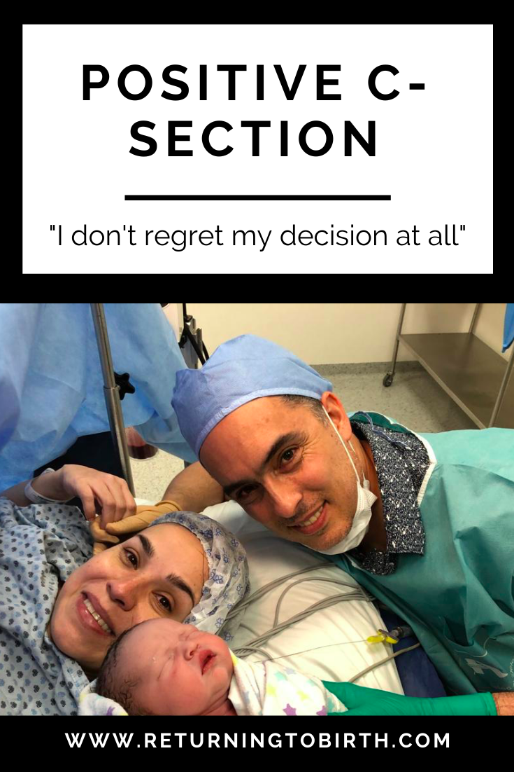 Positive C-Section: "I do not regret my decision at all" — BIRTH STORIES