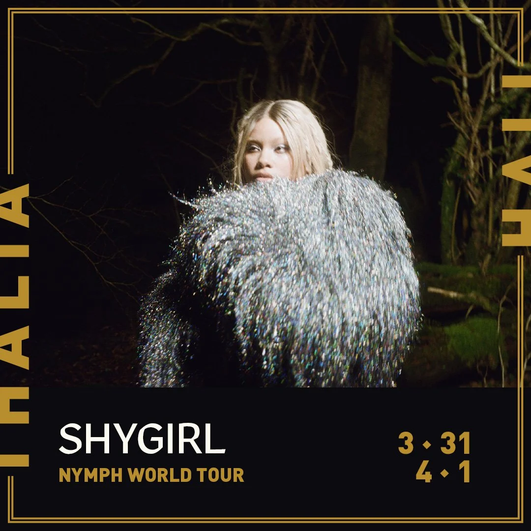 SHYGIRL — Thalia Hall