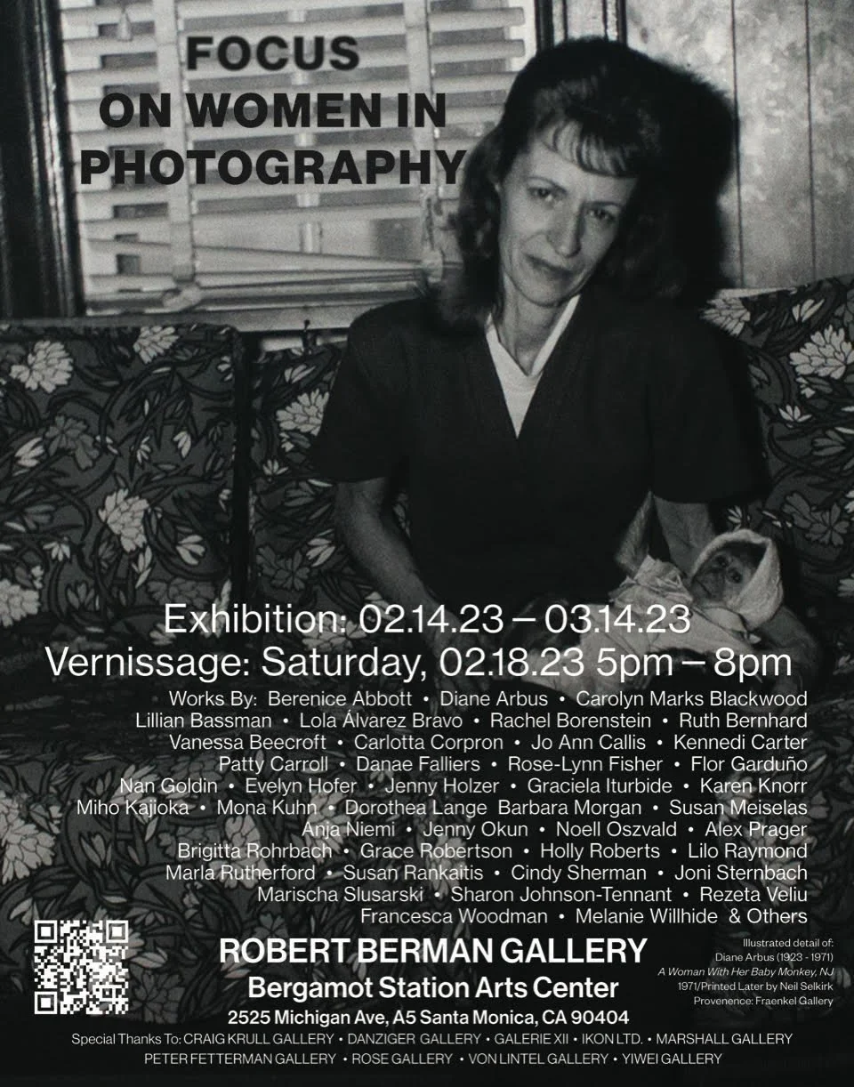 Berman Art Projects - Focus on Women in Photography — Bergamot Station ...