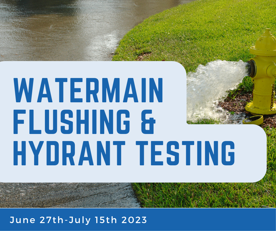 Notice: Watermain Flushing and Hydrant Testing 2023 — Town of Deseronto