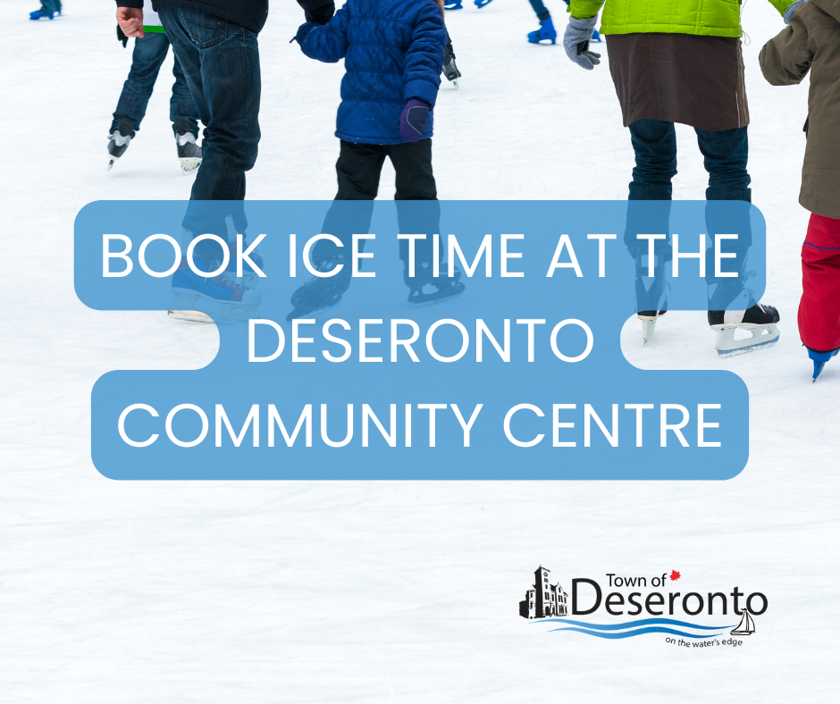 Book Ice Time at the Deseronto Community Centre — Town of Deseronto