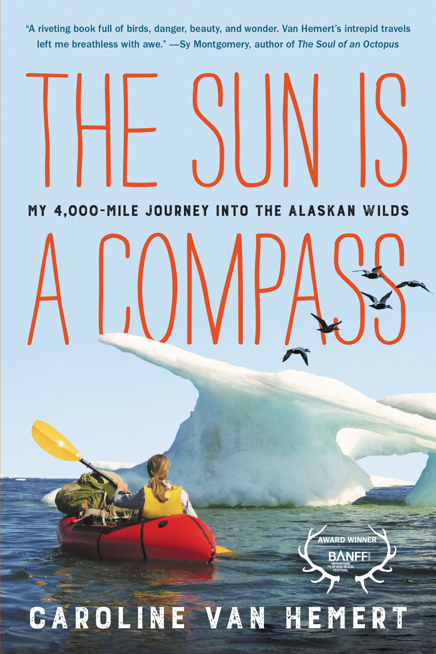 The Sun is a Compass — Caroline Van Hemert