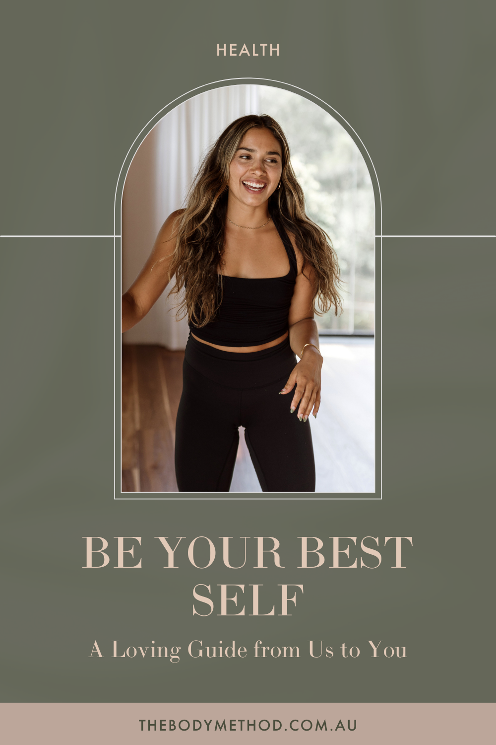 The Body Method — Be Your Best Self: A Guide to Becoming the Best ...