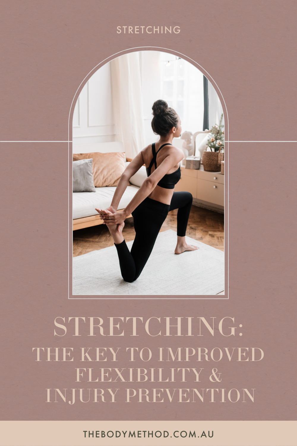 The Body Method — Stretch, Roll & Release: The Key to Improved ...