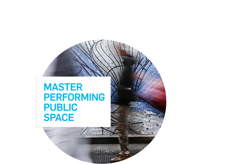 Projects—Master PPS Performing Public Space