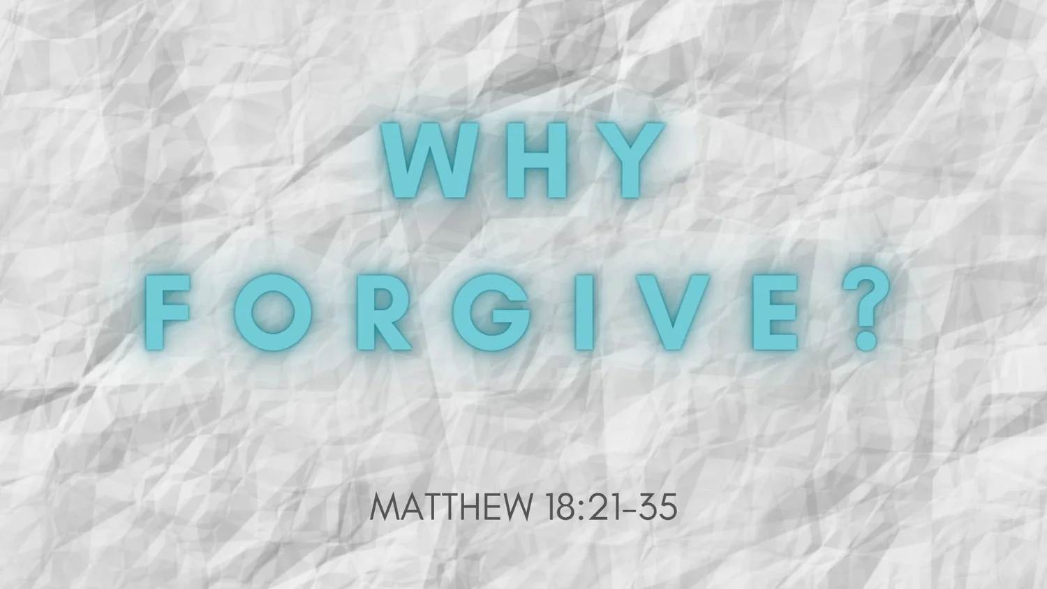 Why Forgive? — Harvest