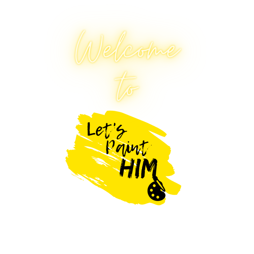 WELCOME TO LET'S PAINT HIM — Let's Paint Him