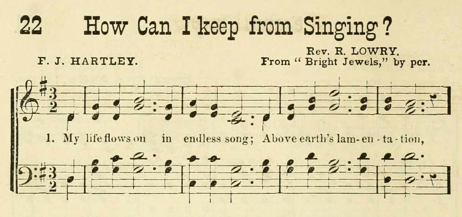 How Can I Keep from Singing — Hymnology Archive