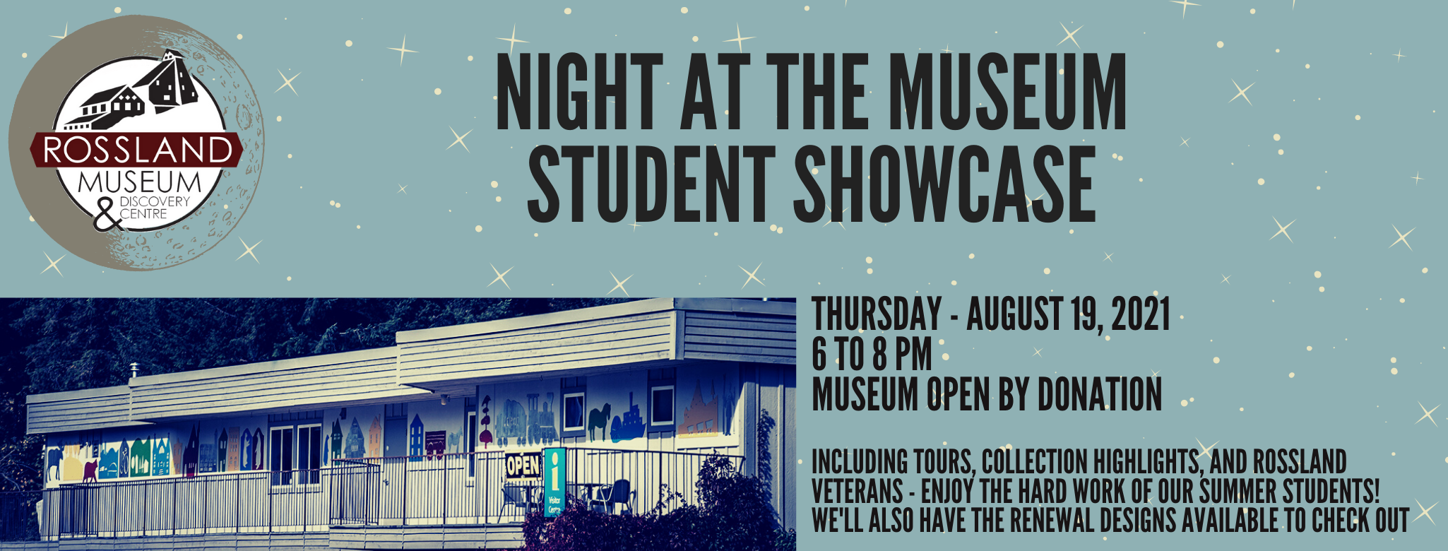 August 2021: Night at the Museum — Rossland Museum & Discovery Centre