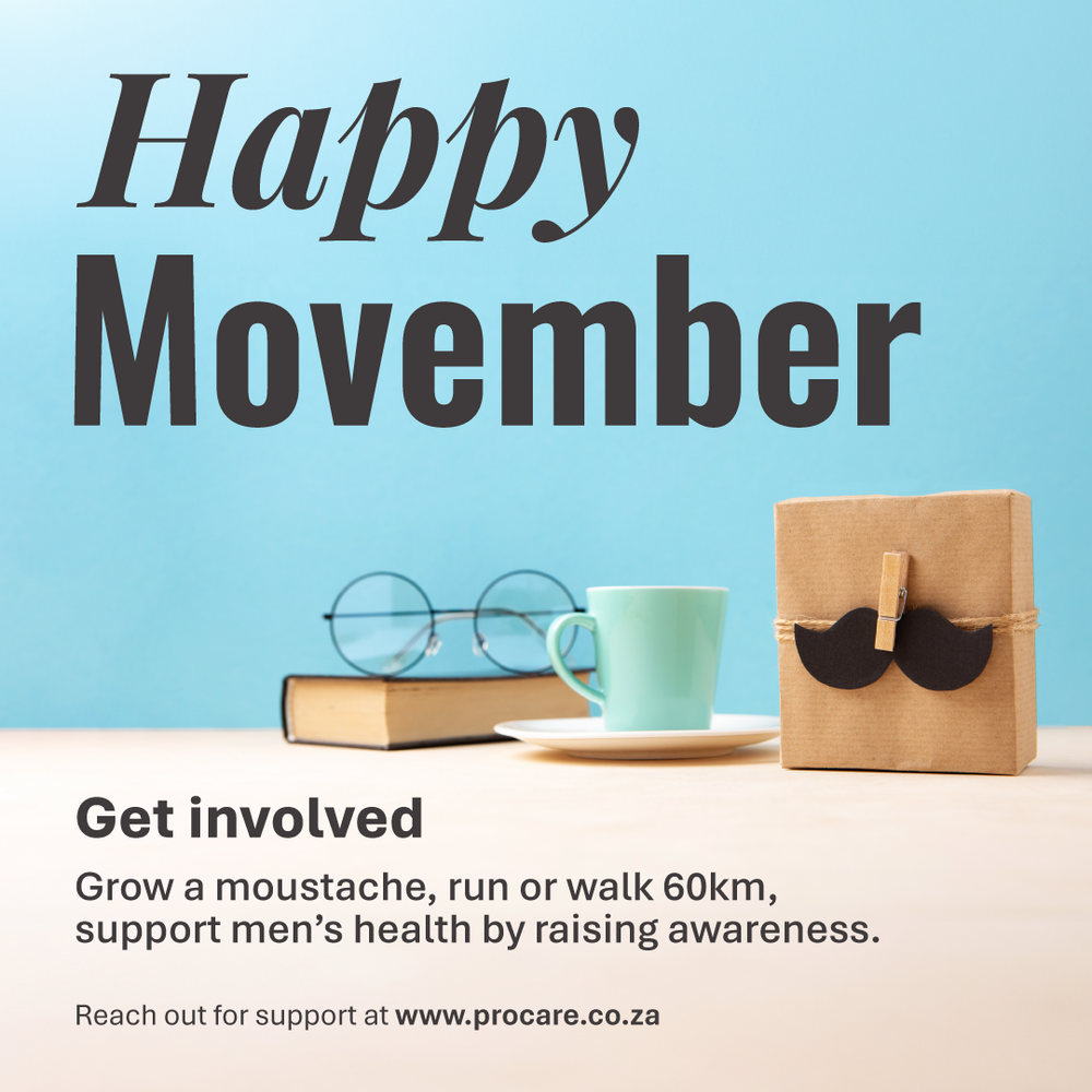 Happy Movember — PROCARE