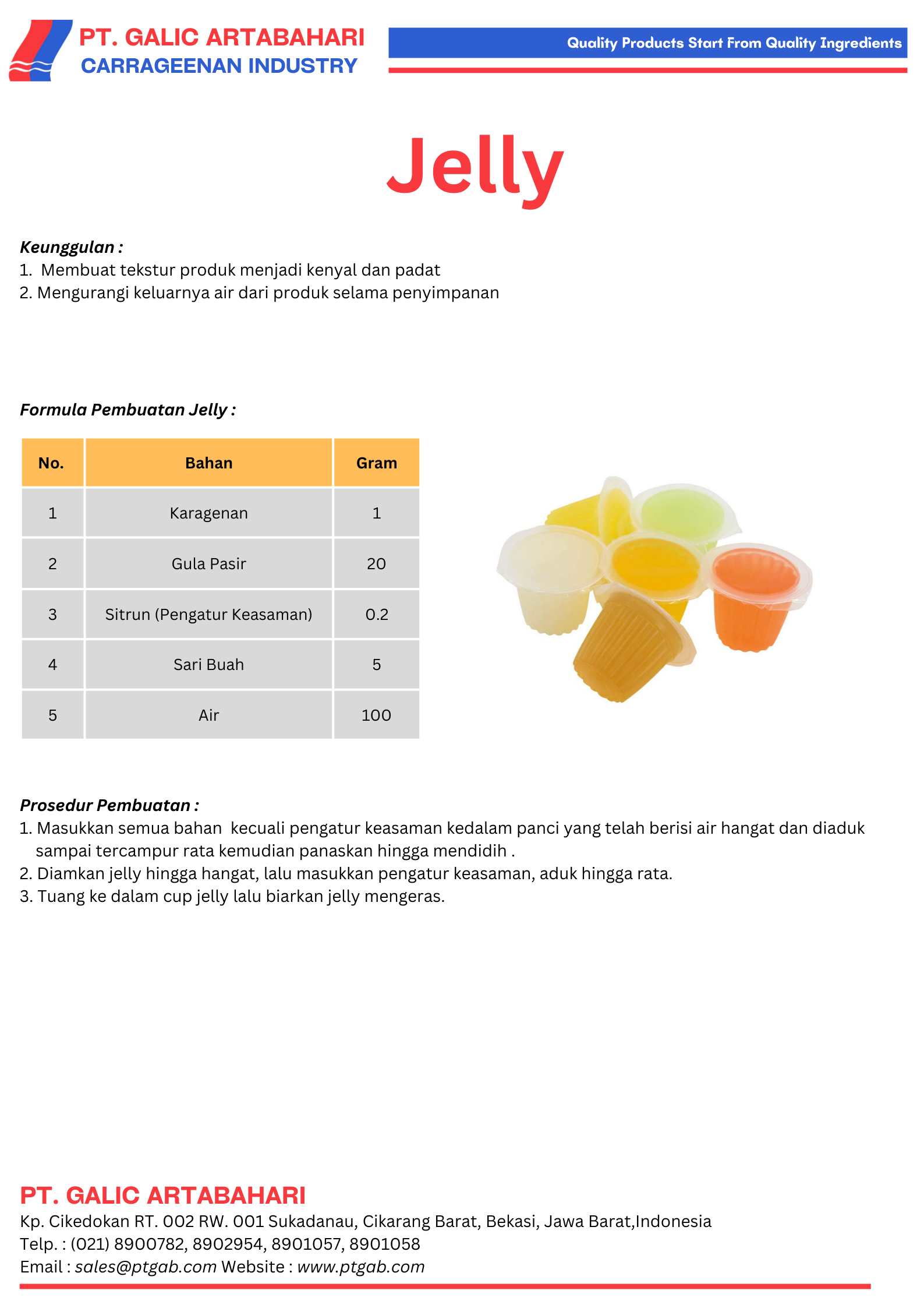 Jelly with the addition of Carrageenan makes the texture more chewy and ...
