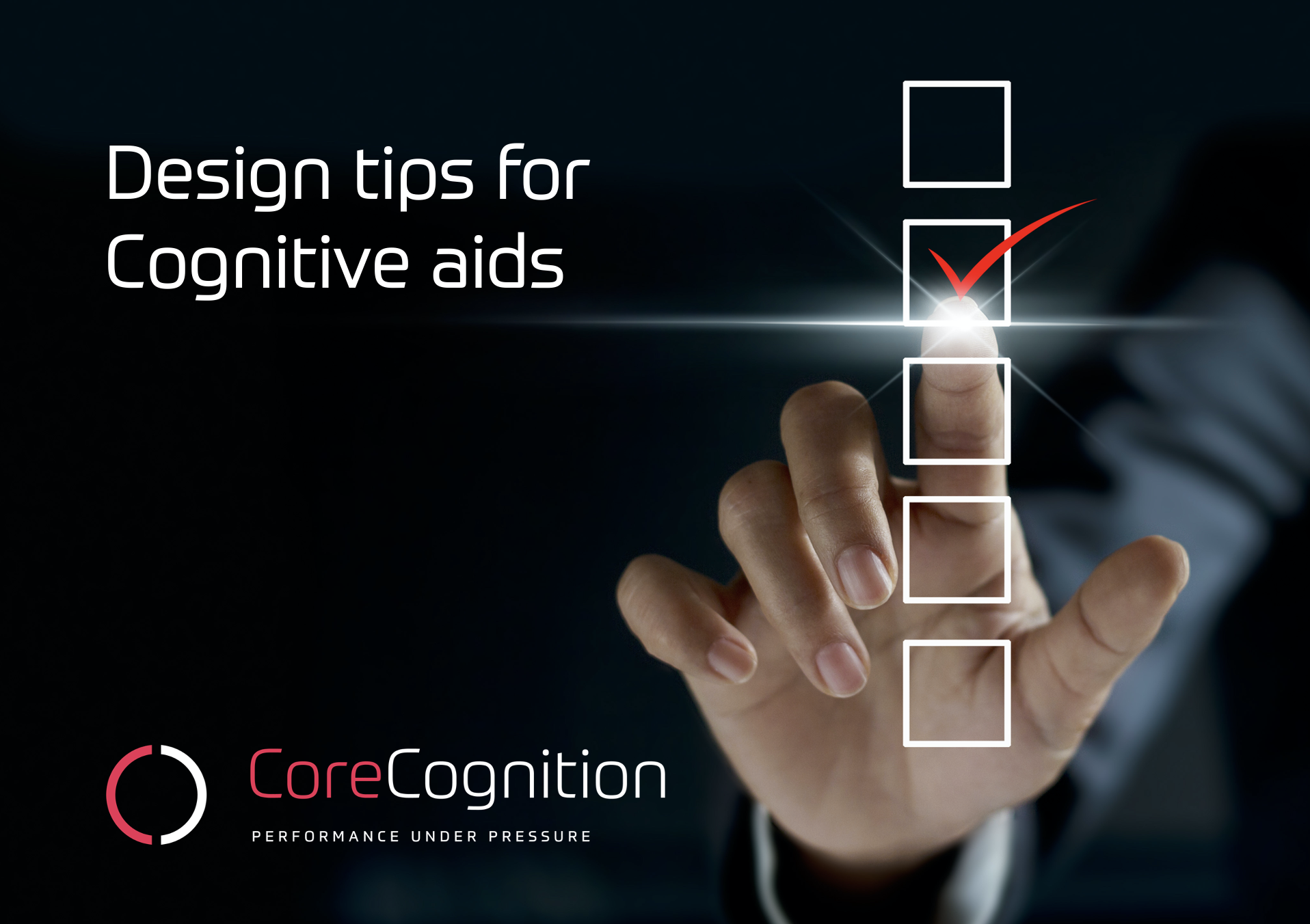 Design tips for cognitive aids — CoreCognition