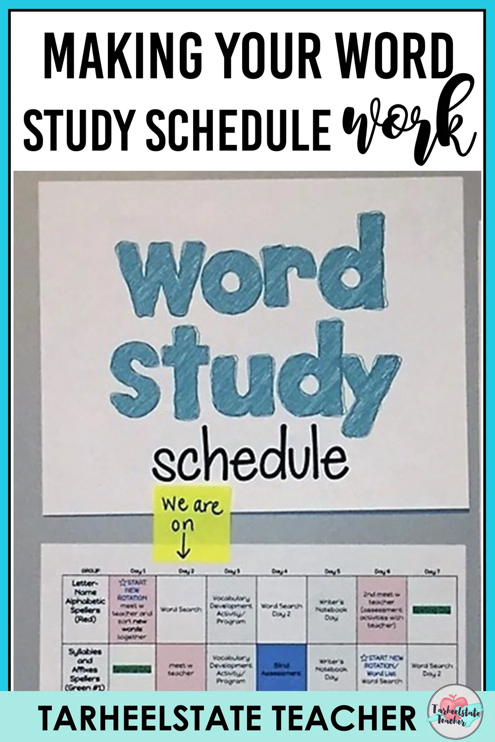 One Teacher's Word Study Schedule — Tarheelstate Teacher